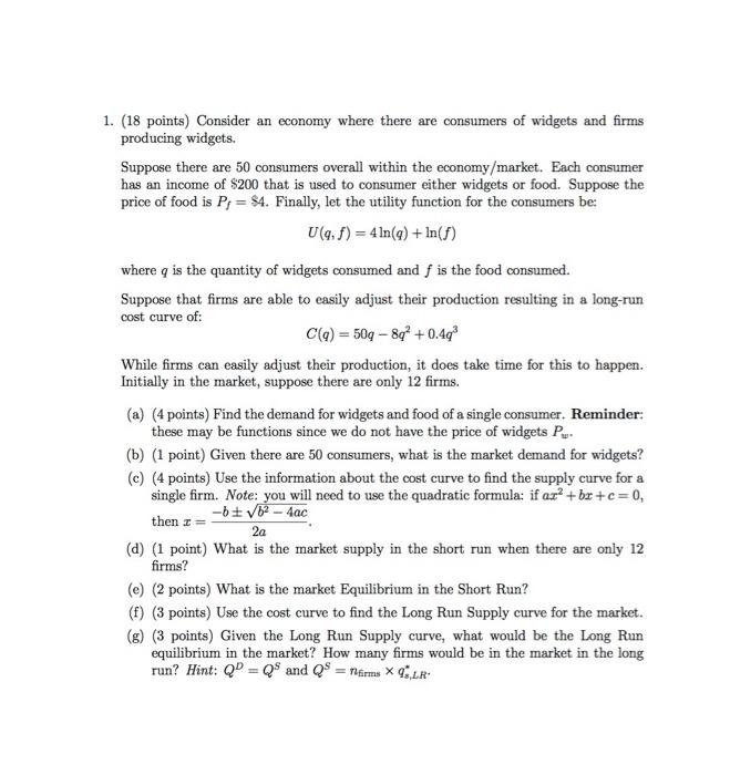 Solved 1. (18 points) Consider an economy where there are | Chegg.com