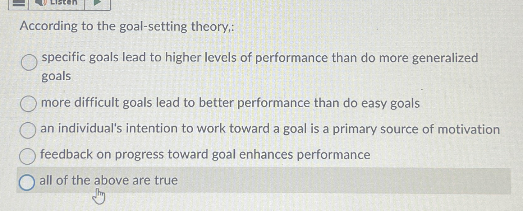 Solved According to the goal-setting theory,:specific goals | Chegg.com
