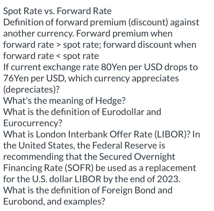 Solved Spot Rate vs. Forward Rate Definition of forward | Chegg.com