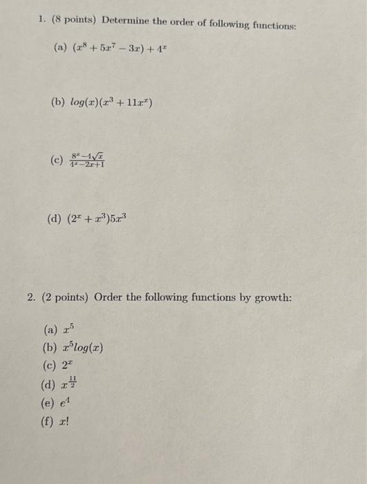 1. ( 8 points) Determine the order of following | Chegg.com