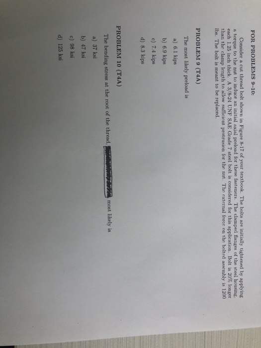 Solved FOR PROBLEMS 9-10: Consider a cut thread bolt shown | Chegg.com