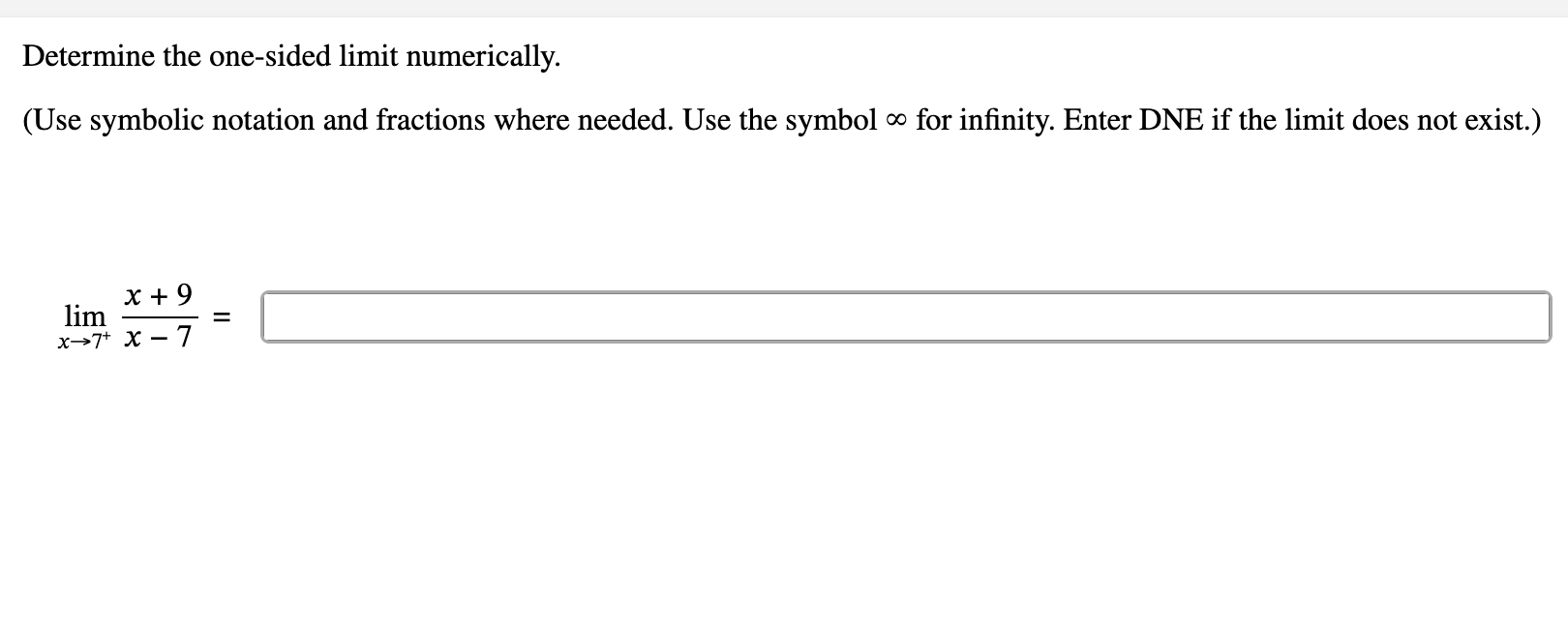 Solved Determine the one-sided limit numerically.(Use | Chegg.com
