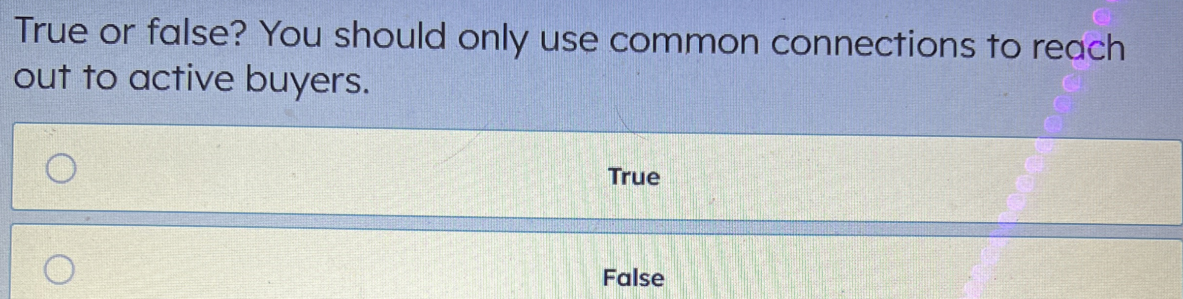 Solved True or false? You should only use common connections | Chegg.com