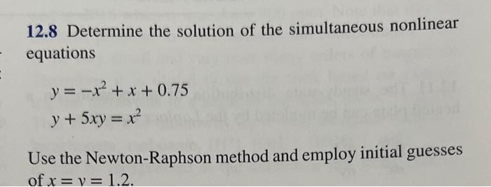 Solved 12.8 Determine the solution of the simultaneous | Chegg.com