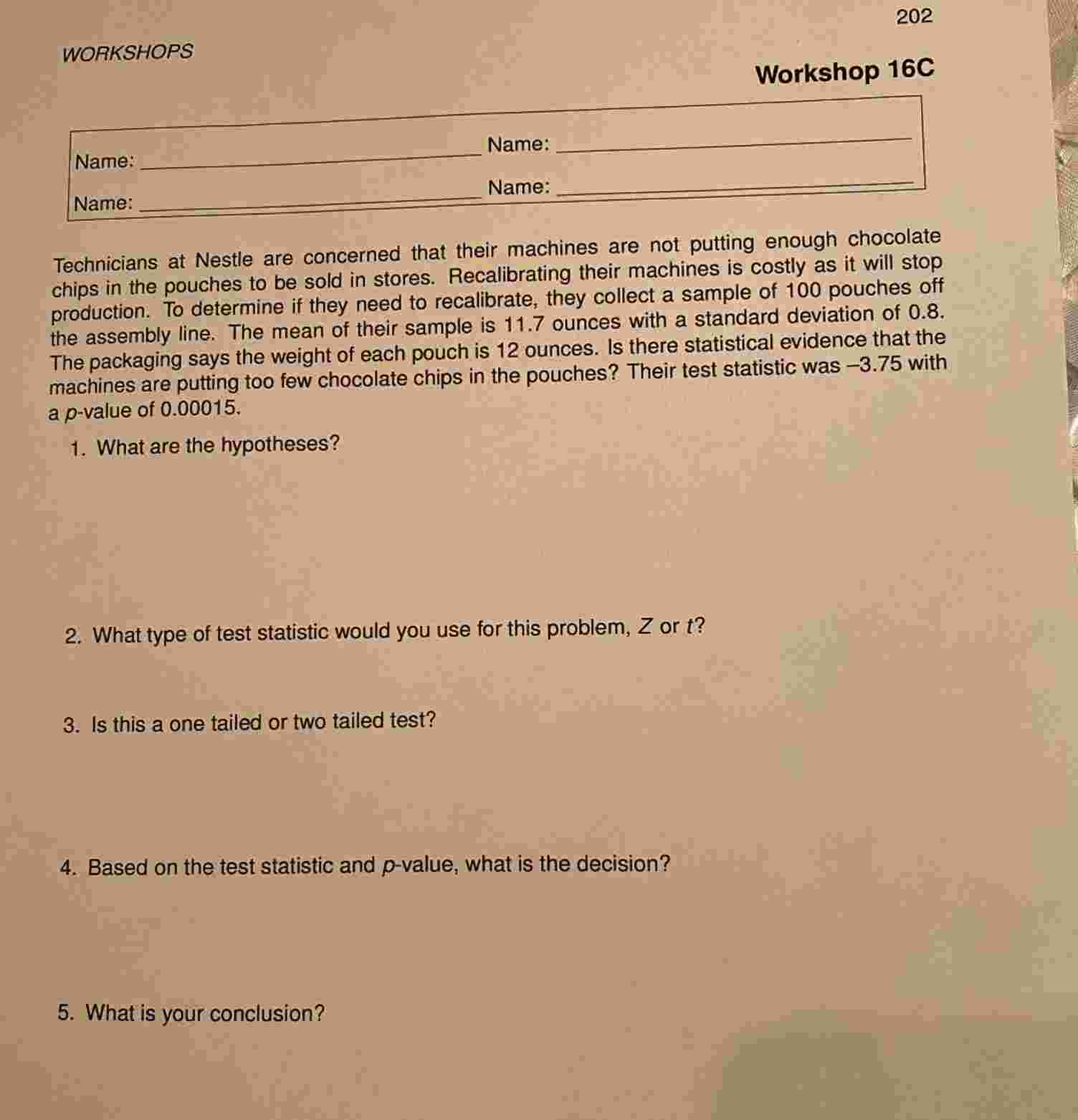 Solved Technicians at Nestle are concerned that their | Chegg.com