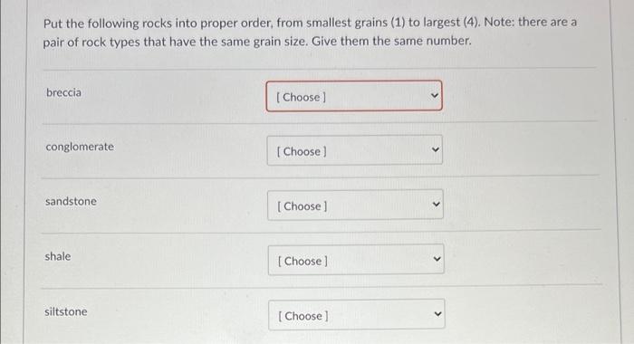 Solved Put the following rocks into proper order, from | Chegg.com