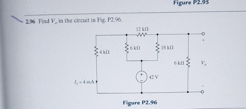 Solved 2.96 Find Vo in the circuit in Fig. P2.96. Figure | Chegg.com