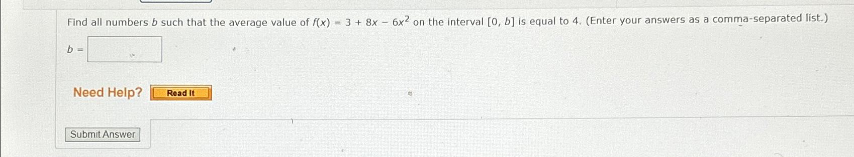 Solved Find all numbers b ﻿such that the average value of | Chegg.com