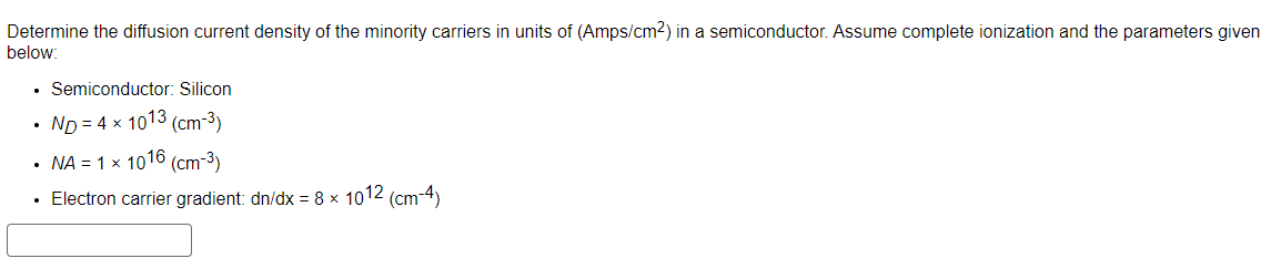 Solved Determine the diffusion current density of the | Chegg.com