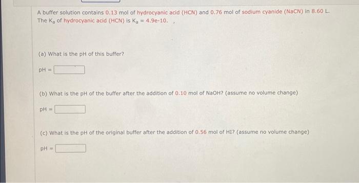 Solved A buffer solution contains 0.13 mol of hydrocyanic | Chegg.com