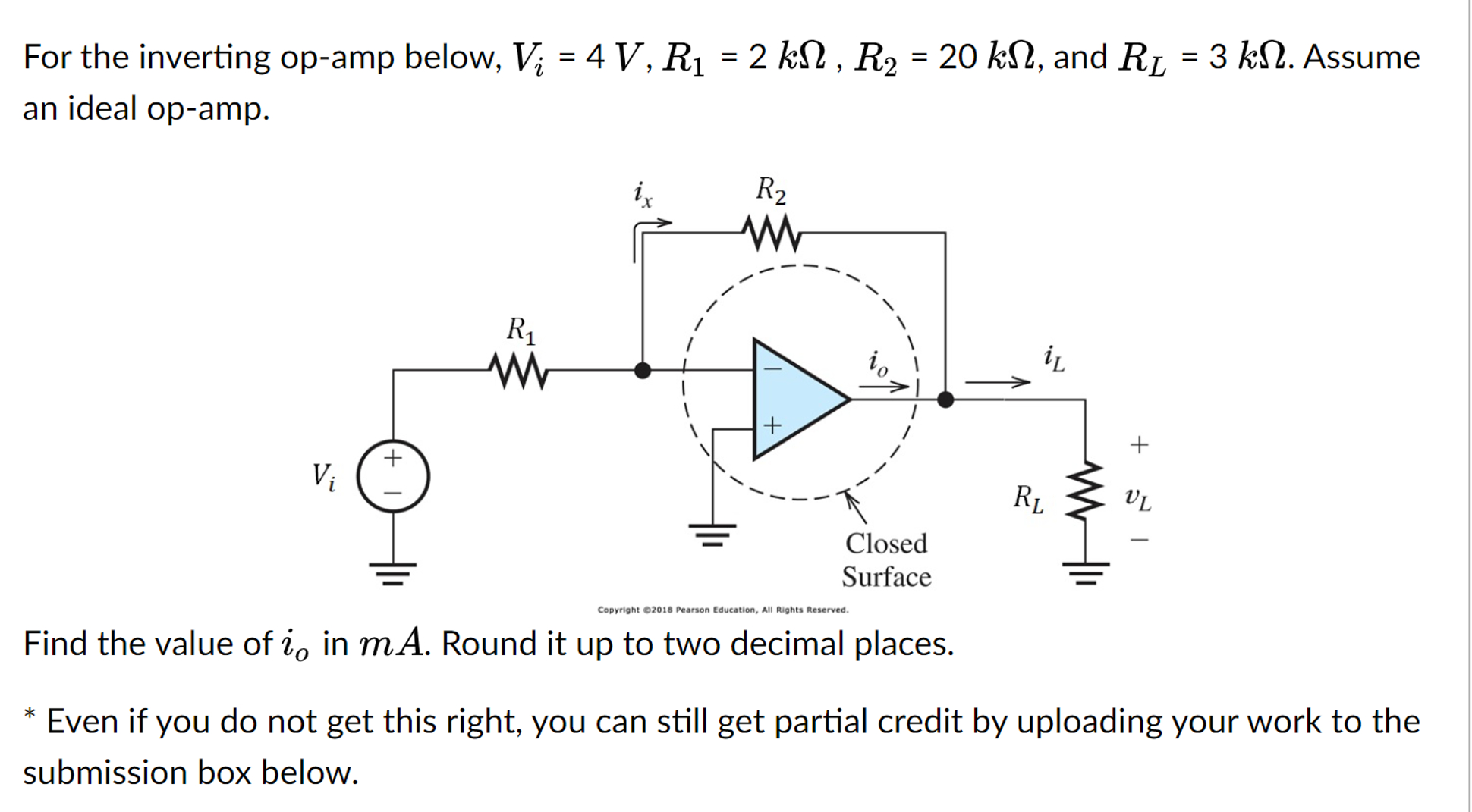 Solved For the inverting op-amp below, Vi=4V,R1=2kΩ,R2=20kΩ, | Chegg.com