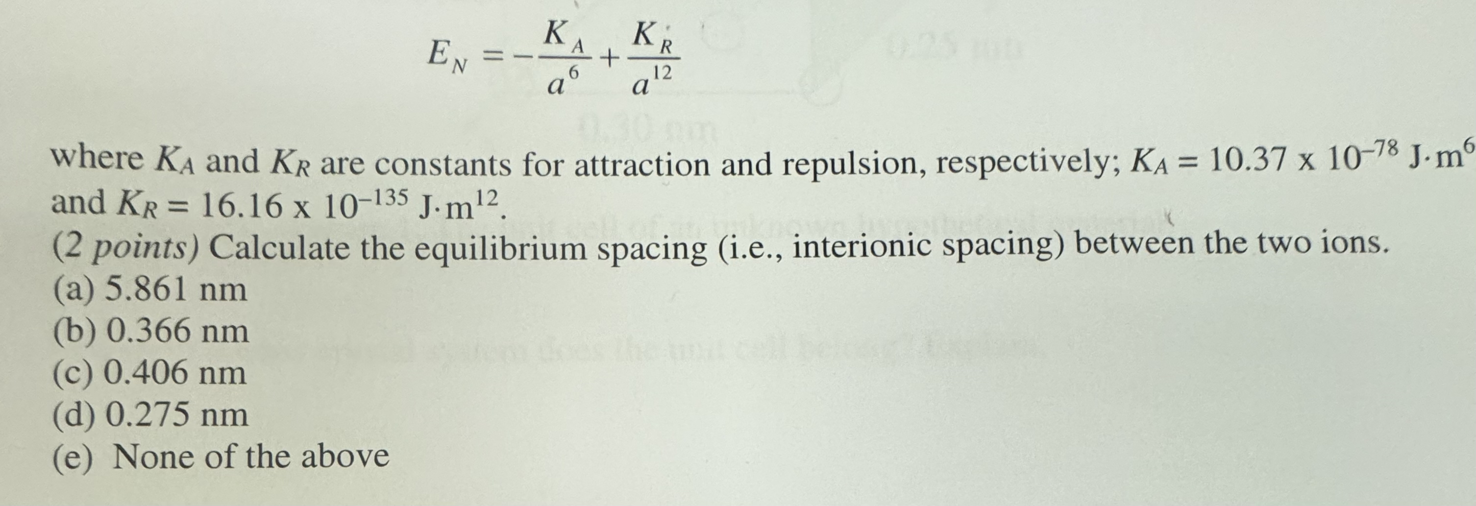 Solved EN=-KAa6+KRa12where KA ﻿and KR ﻿are constants for | Chegg.com