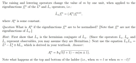 Solved The raising and lowering operators change the value | Chegg.com