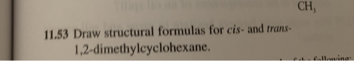 Solved CH 11.53 Draw structural formulas for cis- and trans- | Chegg.com