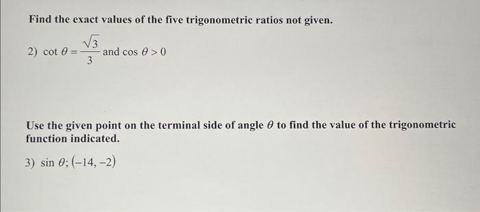 Solved Find the exact values of the five trigonometric | Chegg.com