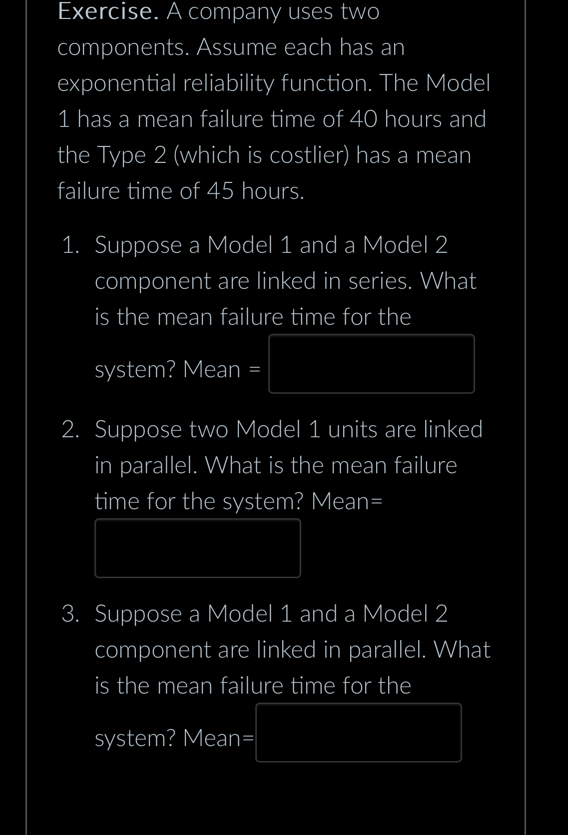 Solved Exercise. A company uses two components. Assume each | Chegg.com