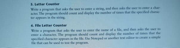 Solved 5. Letter Counter Write a program that asks the user | Chegg.com