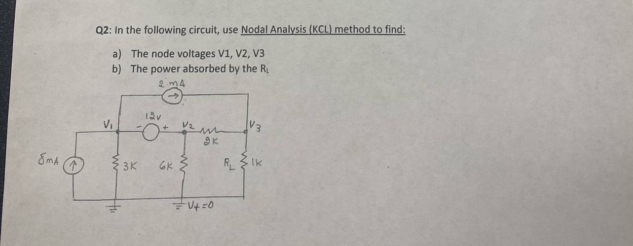 Solved Q2: In the following circuit, use Nodal Analysis | Chegg.com