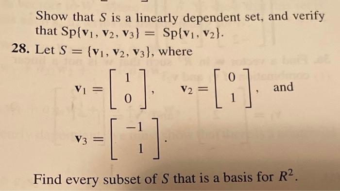 Solved Show that S is a linearly dependent set, and verify | Chegg.com
