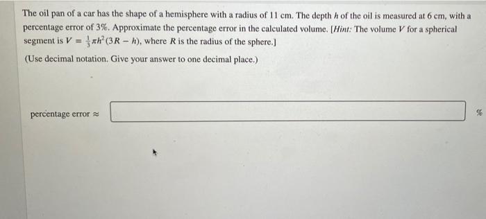 Solved Use differentials to approximate the change in volume | Chegg.com