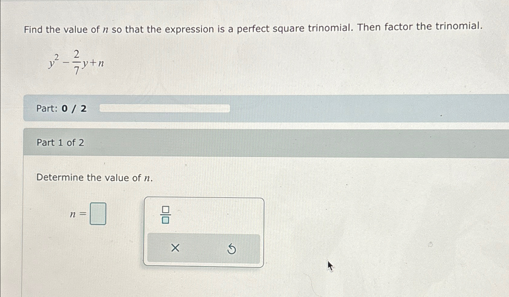 Solved Find the value of n ﻿so that the expression is a | Chegg.com