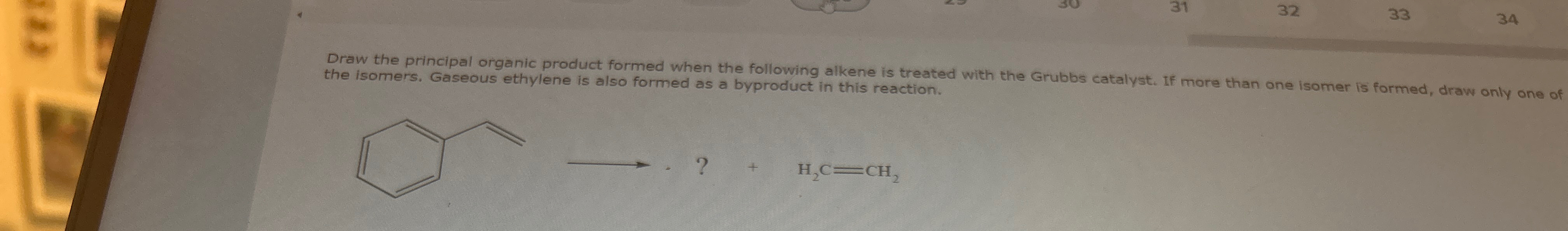 Solved Draw the principal organic product formed when the | Chegg.com