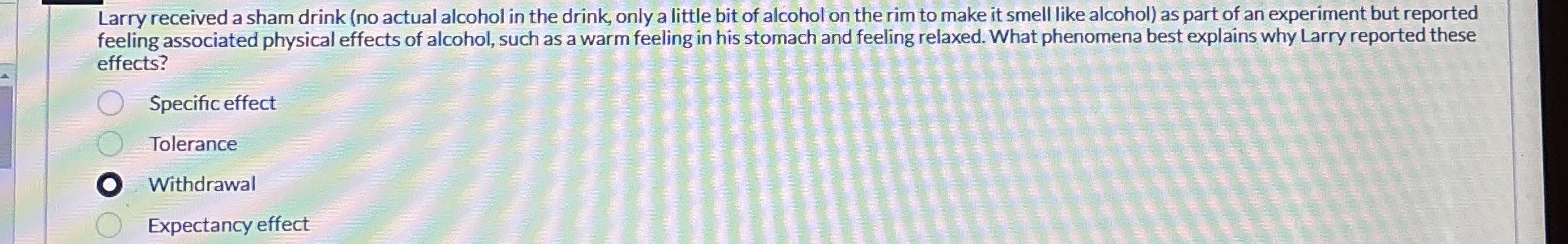 Solved Larry received a sham drink (no actual alcohol in the | Chegg.com