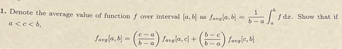 Solved 1. Denote the average value of function f over | Chegg.com