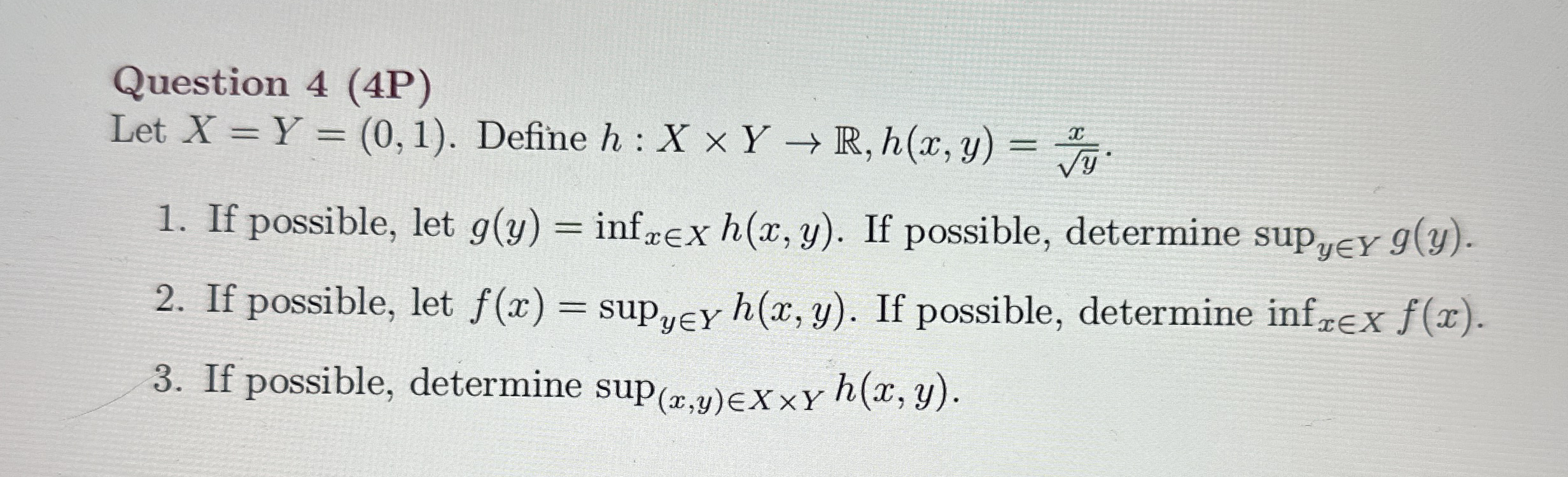 Solved Question 4 (4P)Let x=Y=(0,1). ﻿Define | Chegg.com