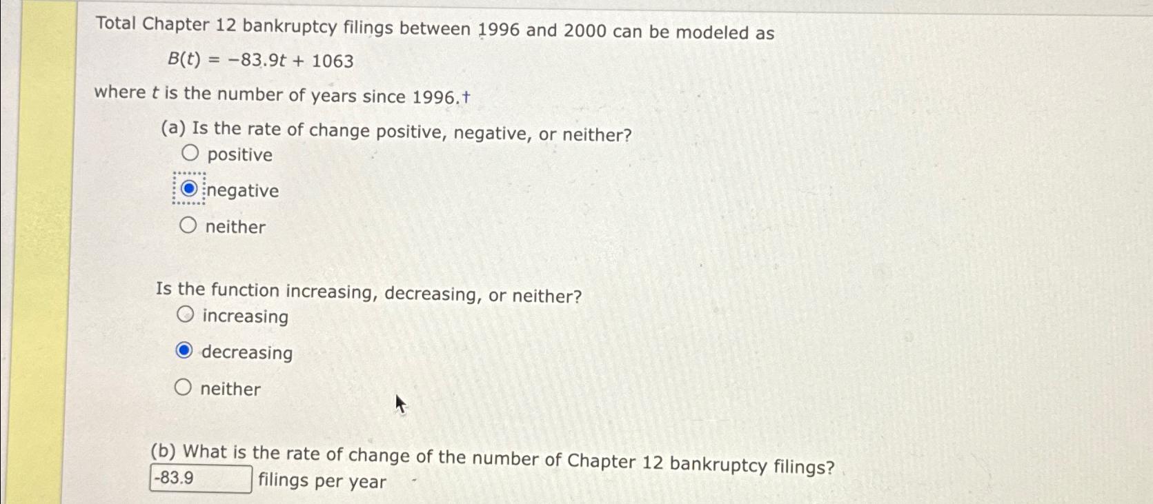 Solved Total Chapter 12 ﻿bankruptcy filings between 1996 | Chegg.com