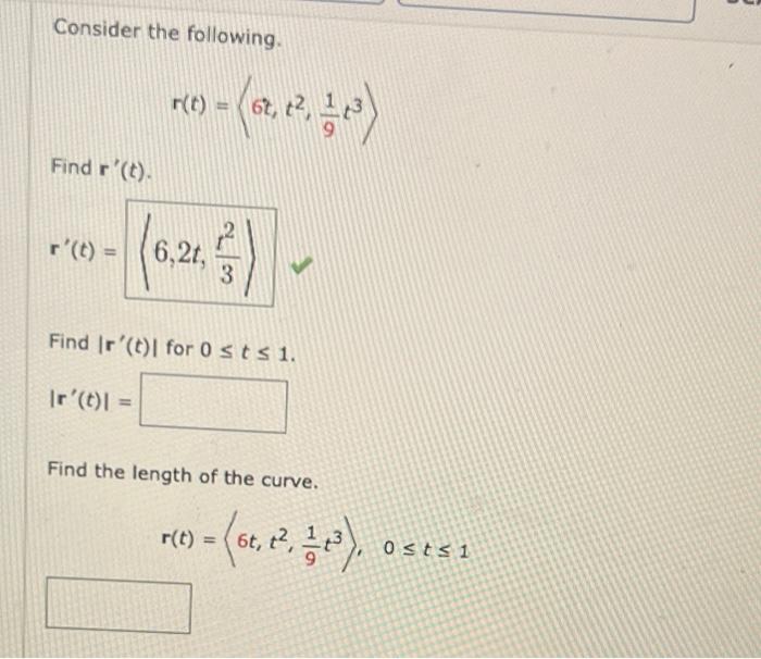 Solved Consider the following. r(t)= 6t,t2,91t3 Find r′(t). | Chegg.com