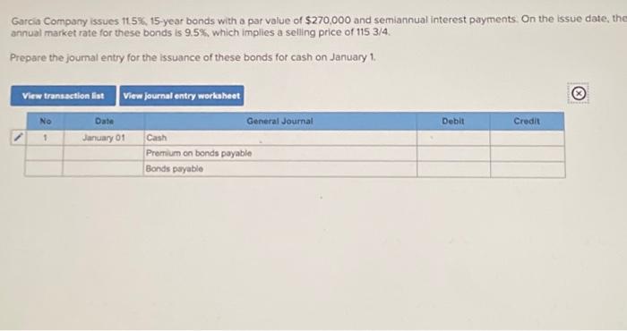 Solved Garcia Company issues 11.5%, 15-year bonds with a par | Chegg.com
