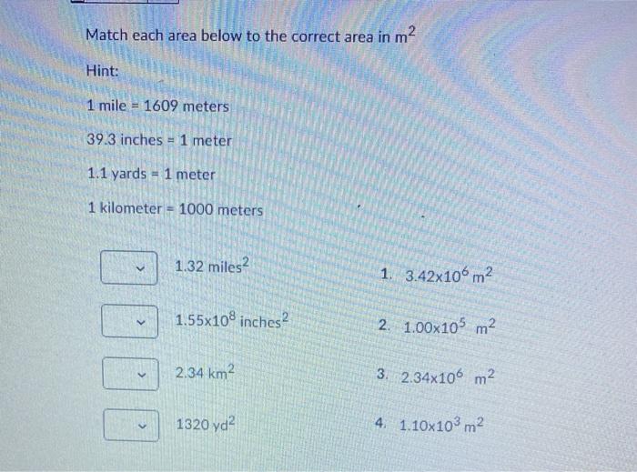 Solved Match each area below to the correct area in m2 Hint: | Chegg.com