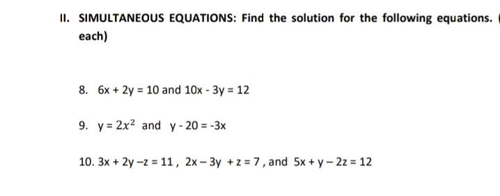 Solved II. SIMULTANEOUS EQUATIONS: Find the solution for the | Chegg.com