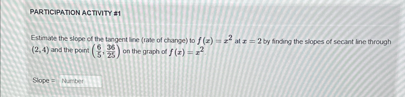 Solved PARTICIPATION ACTIVITY #1Estimate the slope of the | Chegg.com