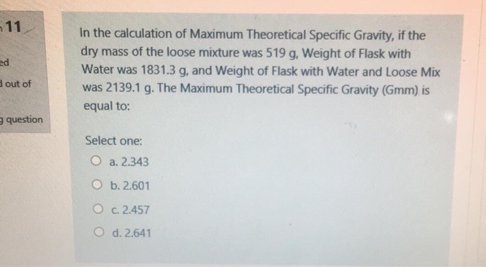 Solved If the Gmm = 2.461 and, the asphalt Specific Gravity | Chegg.com