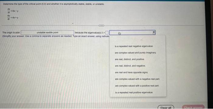Solved dtdx=6x−ydtdy=4x+y The origin is a/an Simplify your | Chegg.com