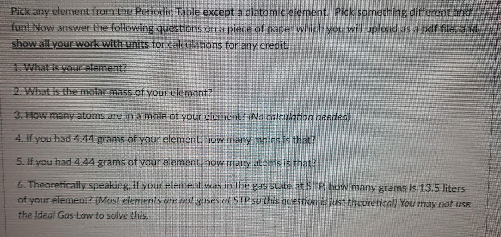 Solved Pick any element from the Periodic Table except a | Chegg.com