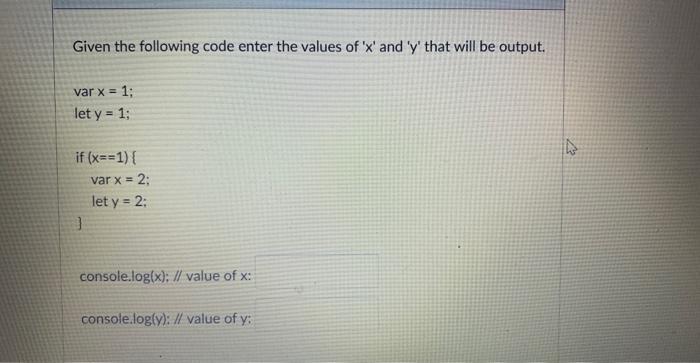 Solved Given the following code enter the values of ' x ' | Chegg.com Solved Given the following code enter the values of ' x ' | Chegg.com