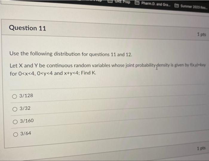 Solved Use the following distribution for questions 11 and | Chegg.com