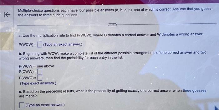 Solved Multiple-choice questions each have four possible | Chegg.com