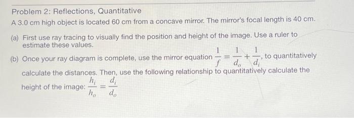 Solved Problem 2: Reflections, Quantitative A 3.0 cm high | Chegg.com