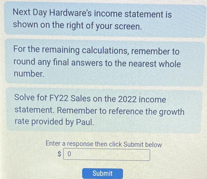 Solved Next Day Hardware's income statement is shown on the | Chegg.com