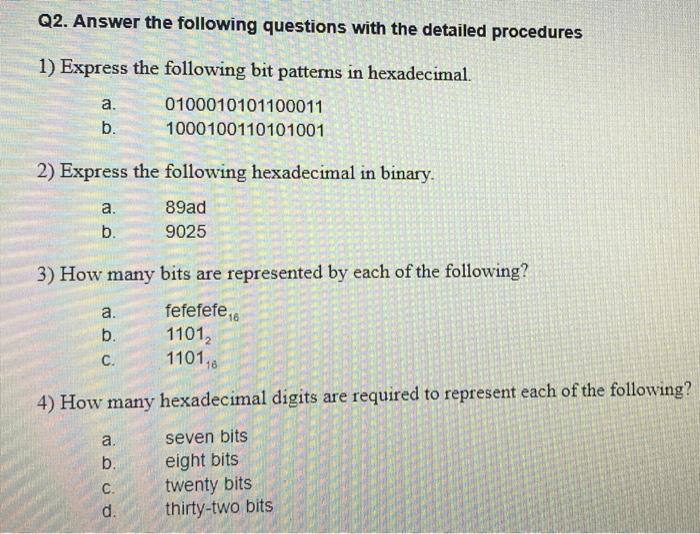 Solved Q2. Answer the following questions with the detailed | Chegg.com