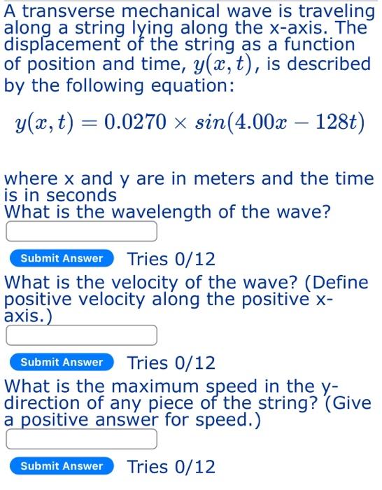 Solved A transverse mechanical wave is traveling along a | Chegg.com