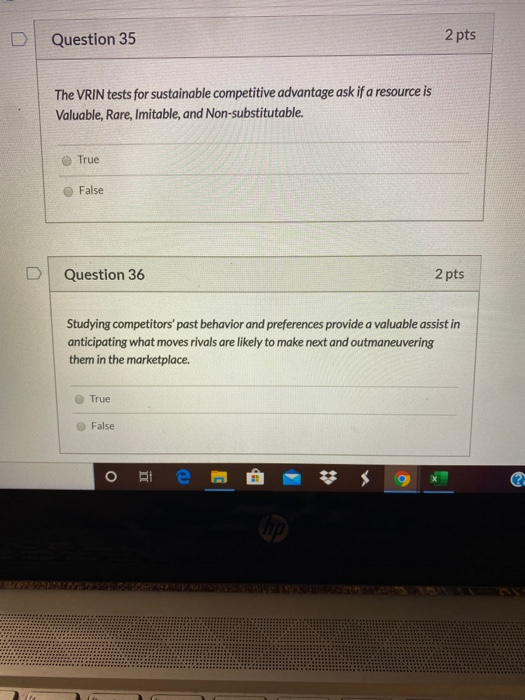 Solved Question 35 2 pts The VRIN tests for sustainable | Chegg.com
