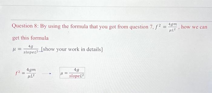 Solved Question 7: By using the three following formulas to | Chegg.com
