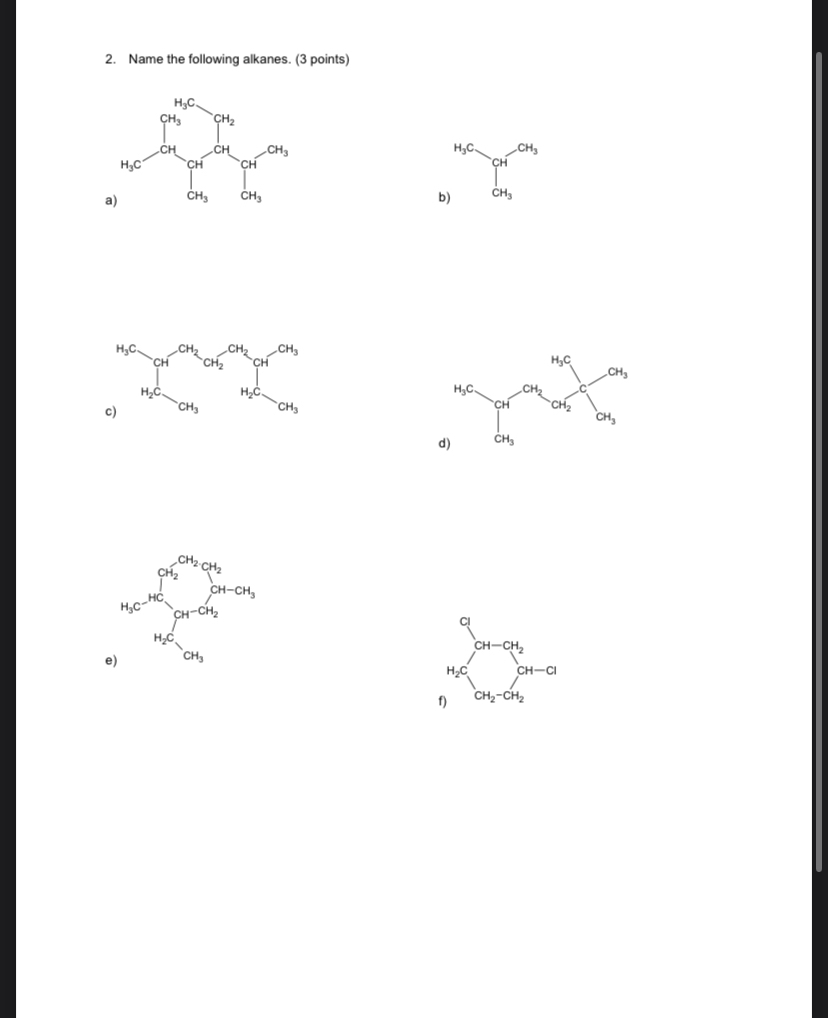 Solved Name the following alkanes. (3 ﻿points) | Chegg.com