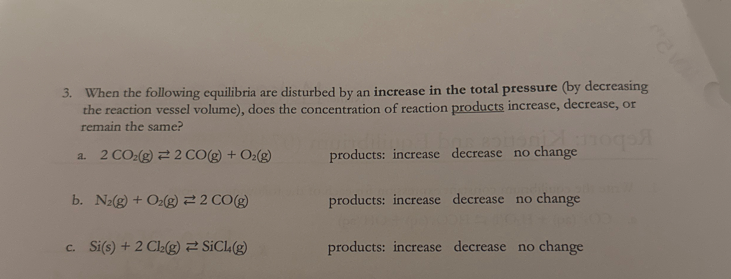 Solved When the following equilibria are disturbed by an | Chegg.com