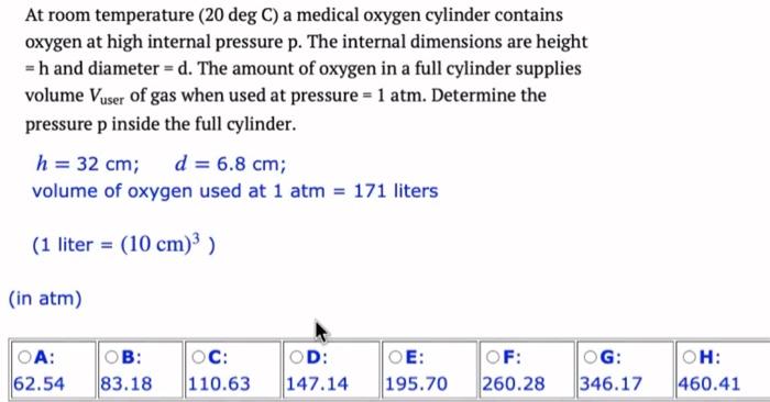 Solved At room temperature ( 20degC) a medical oxygen | Chegg.com